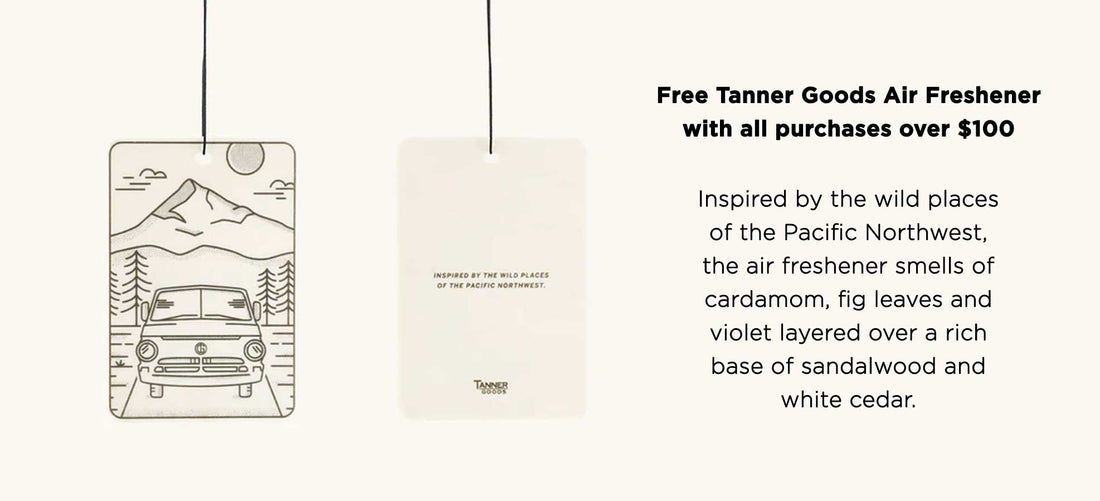 Tanner Goods: Worth Holding Onto